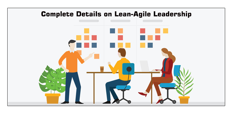 What Is Lean Agile Leadership?: A Perfect Beginner's Guide