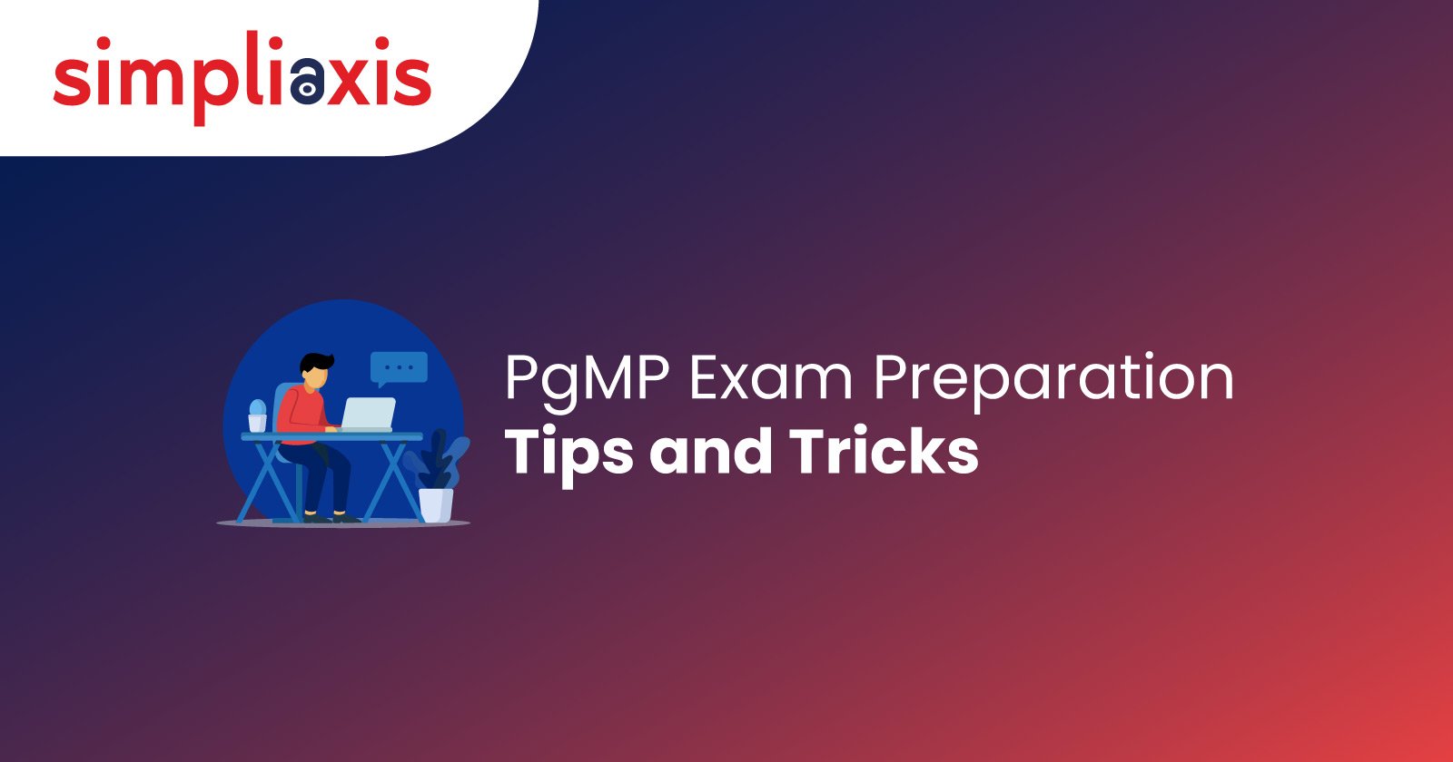 How To Prepare For Pgmp Certification Exam | Step-by-step Guide