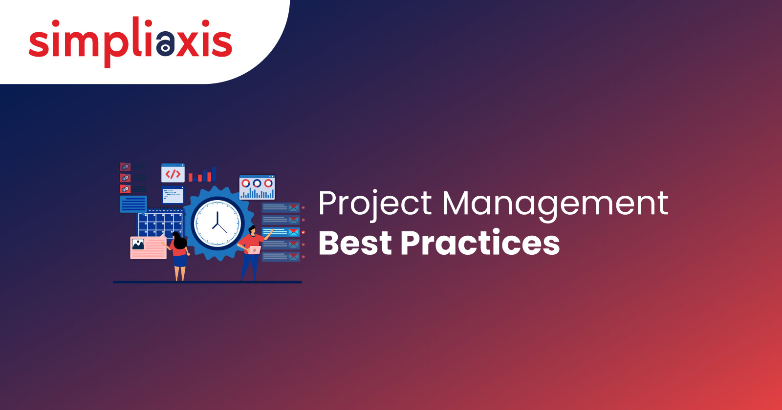 Top 7 Project Management Practices | Project Management Best Practices