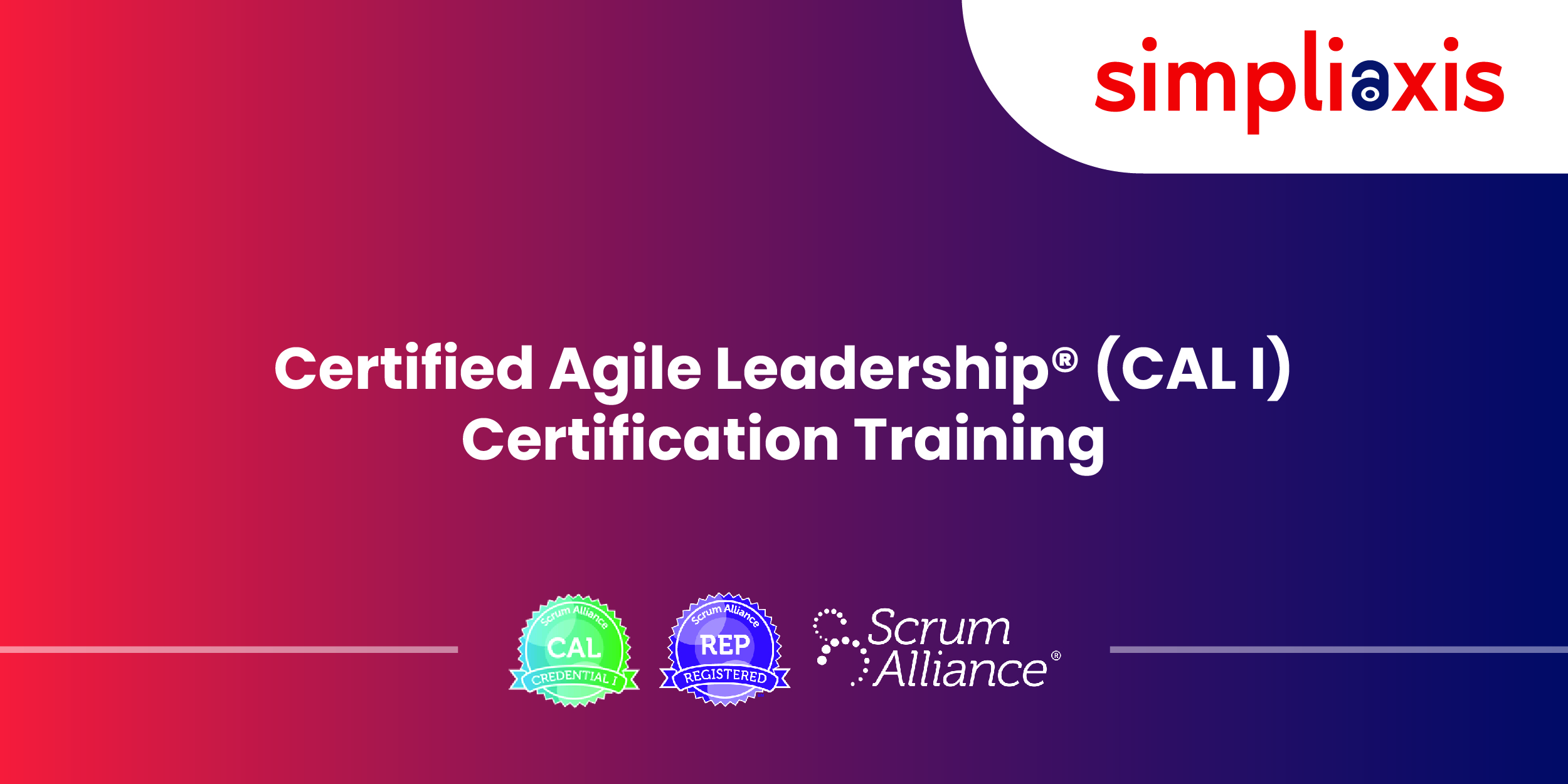 Certified Agile Leadership I (CAL 1) Certification Training in Seattle