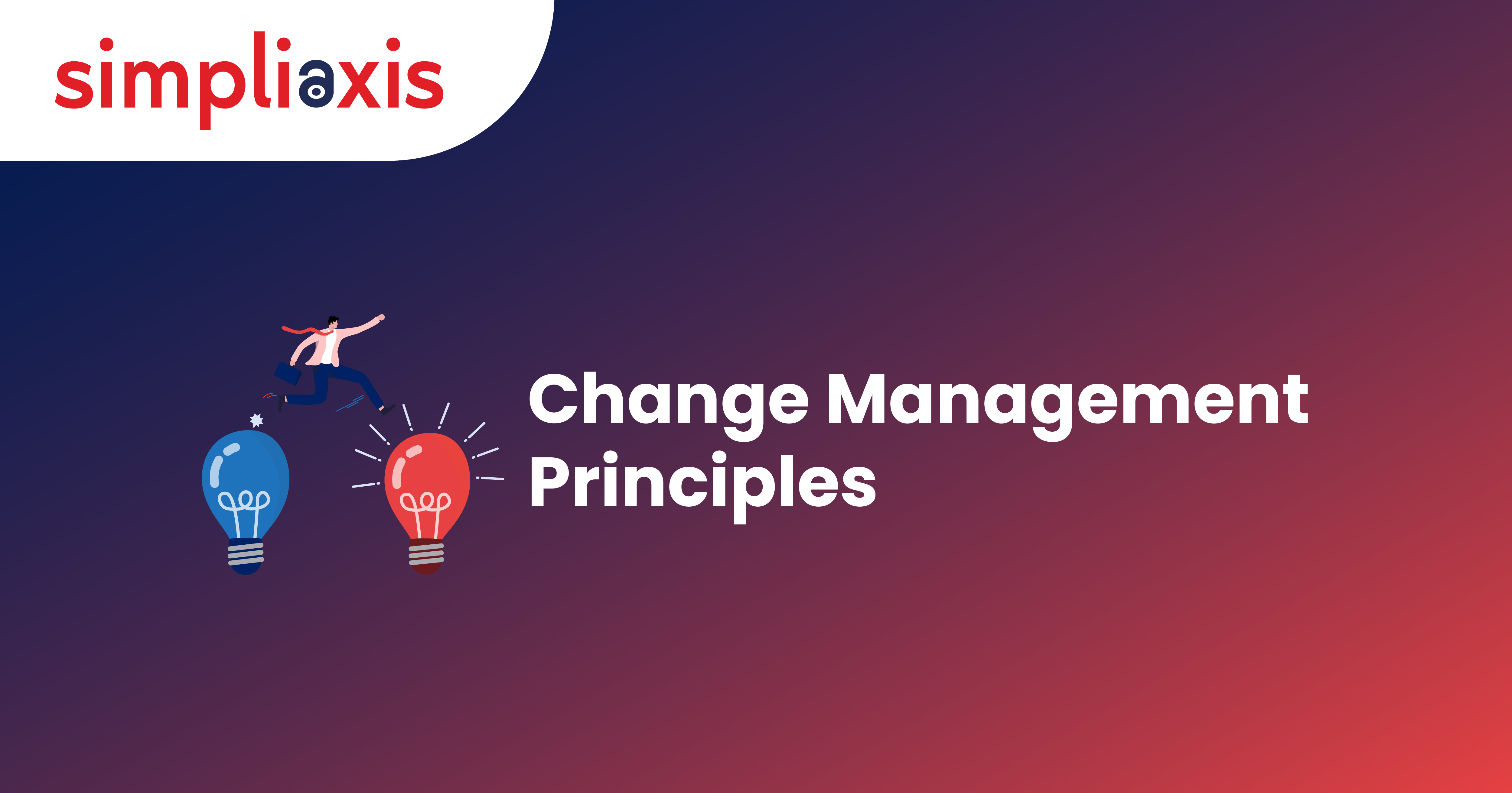 Key Change Management Principles for Success