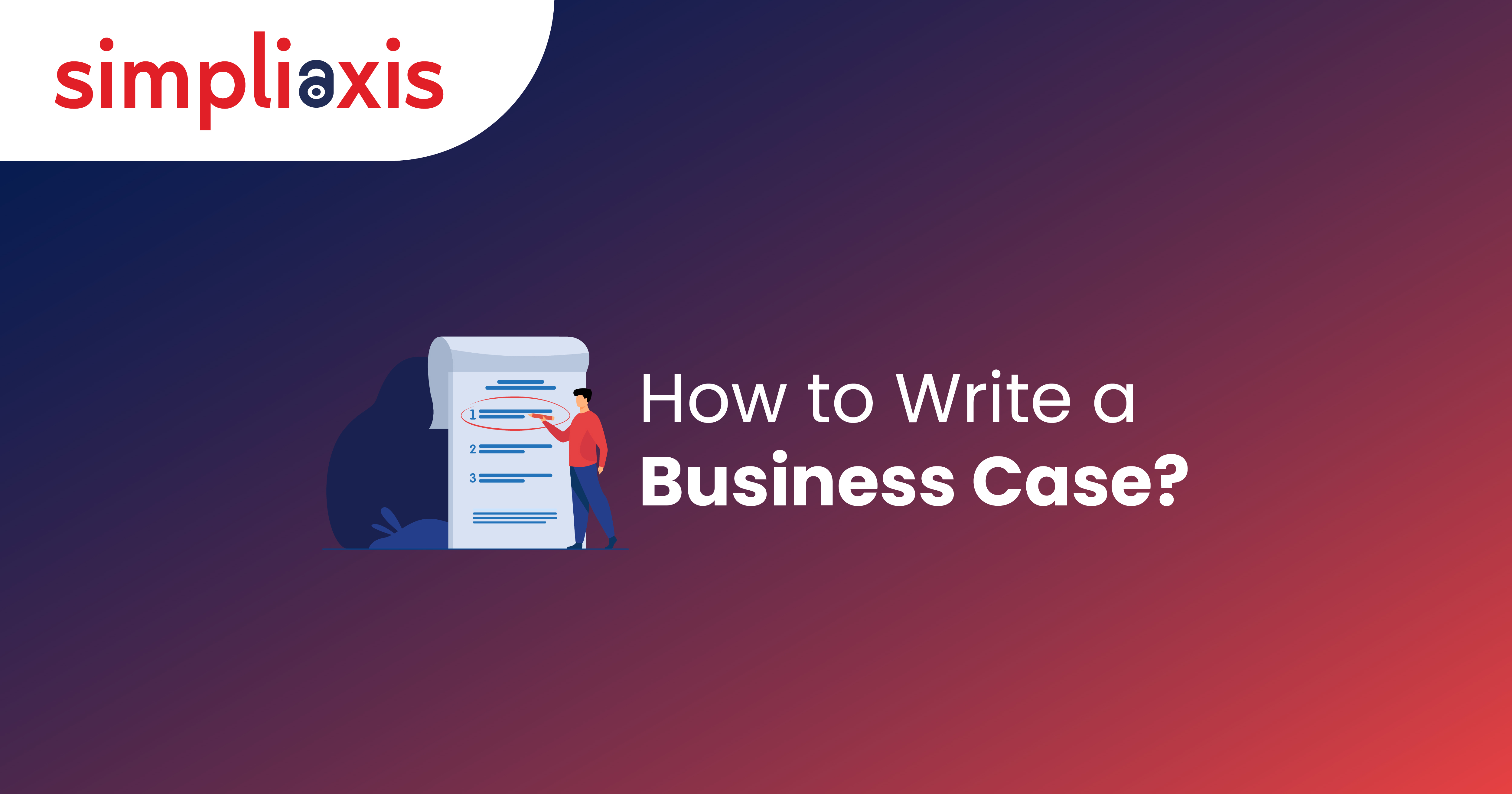 Crafting a Powerful Business Case | Step-by-Step Guide