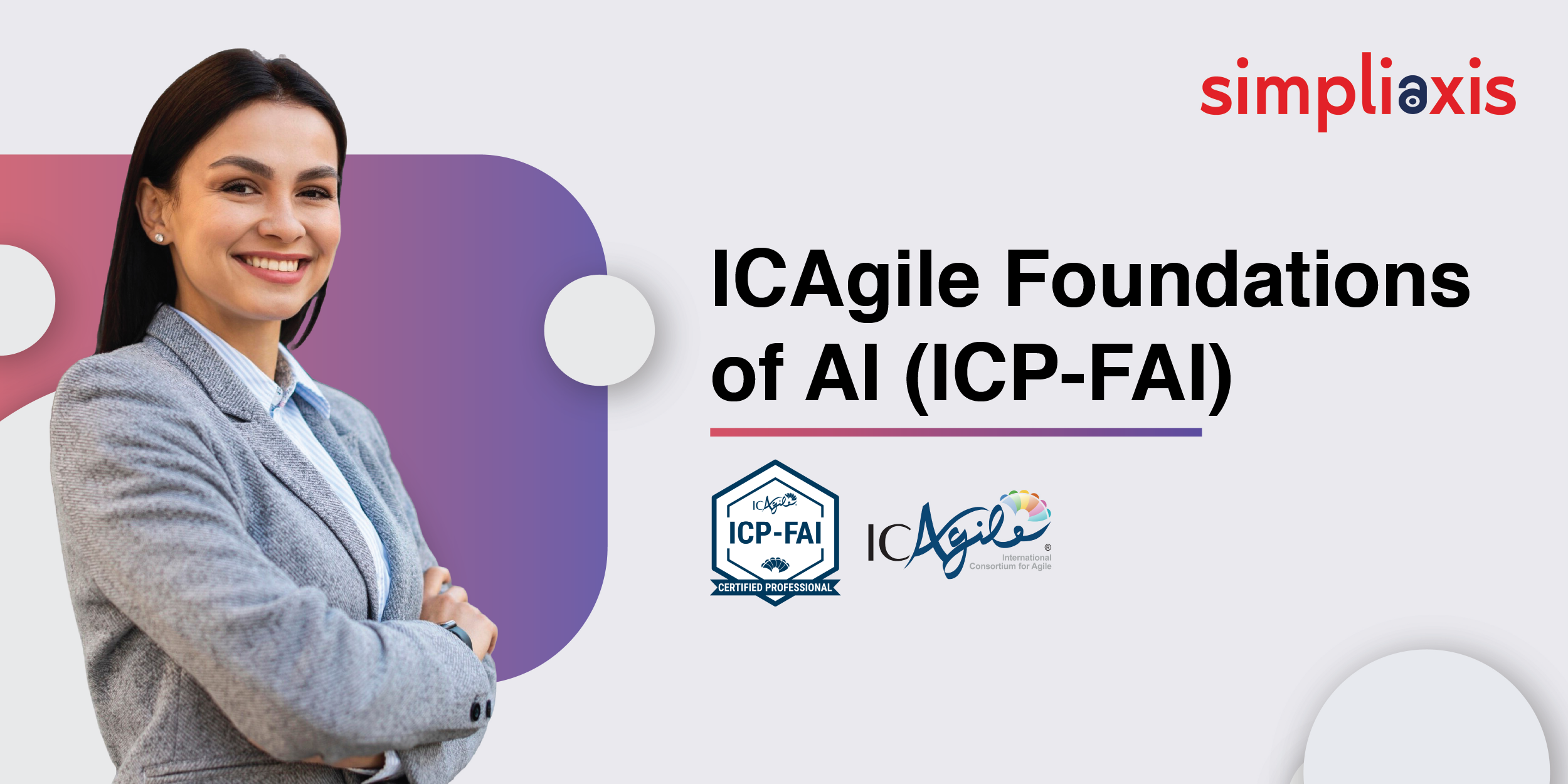 ICAgile Foundations of AI (ICP-FAI) Certification Training in Chennai