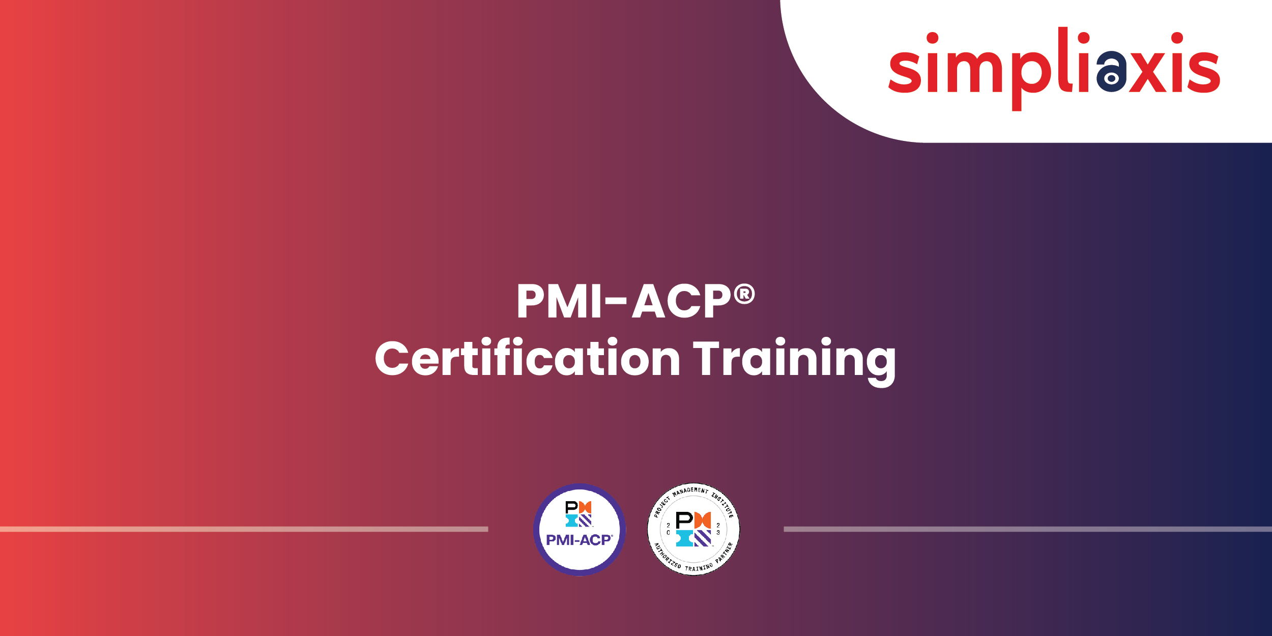 PMI-ACP Certification | Agile Certified Practitioner Certification Training PMI-ACP Certification | Agile Certified Practitioner Certification Training