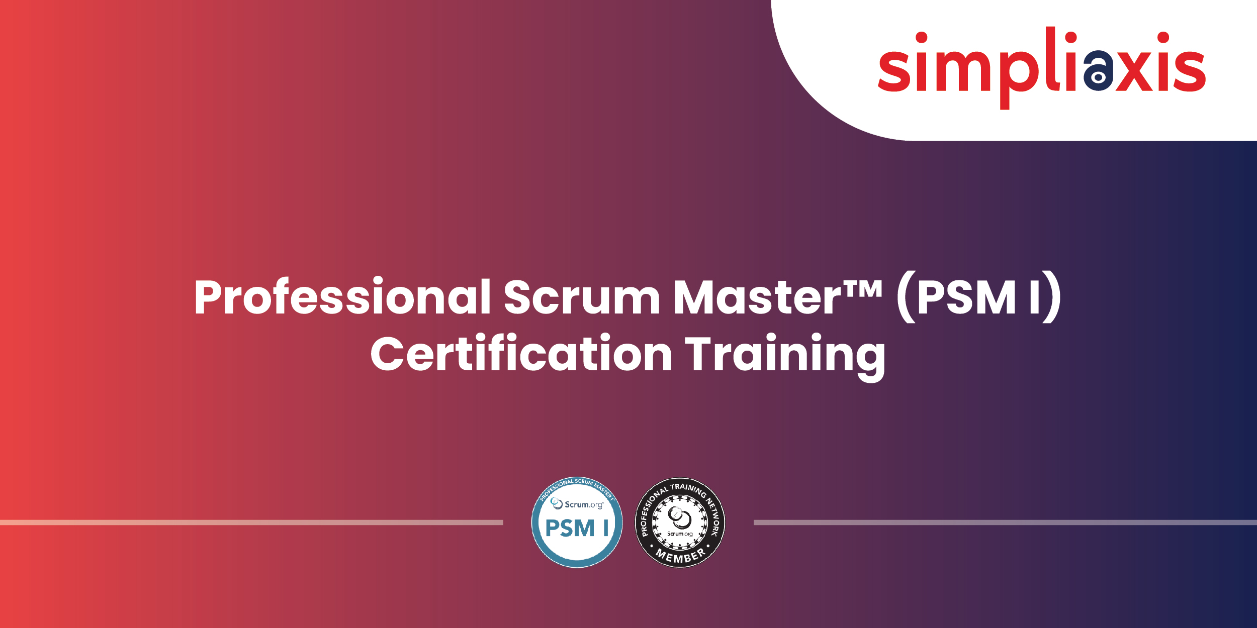 PSM™ I Certification in Jakarta | Professional Scrum Master™ I Training Jakarta