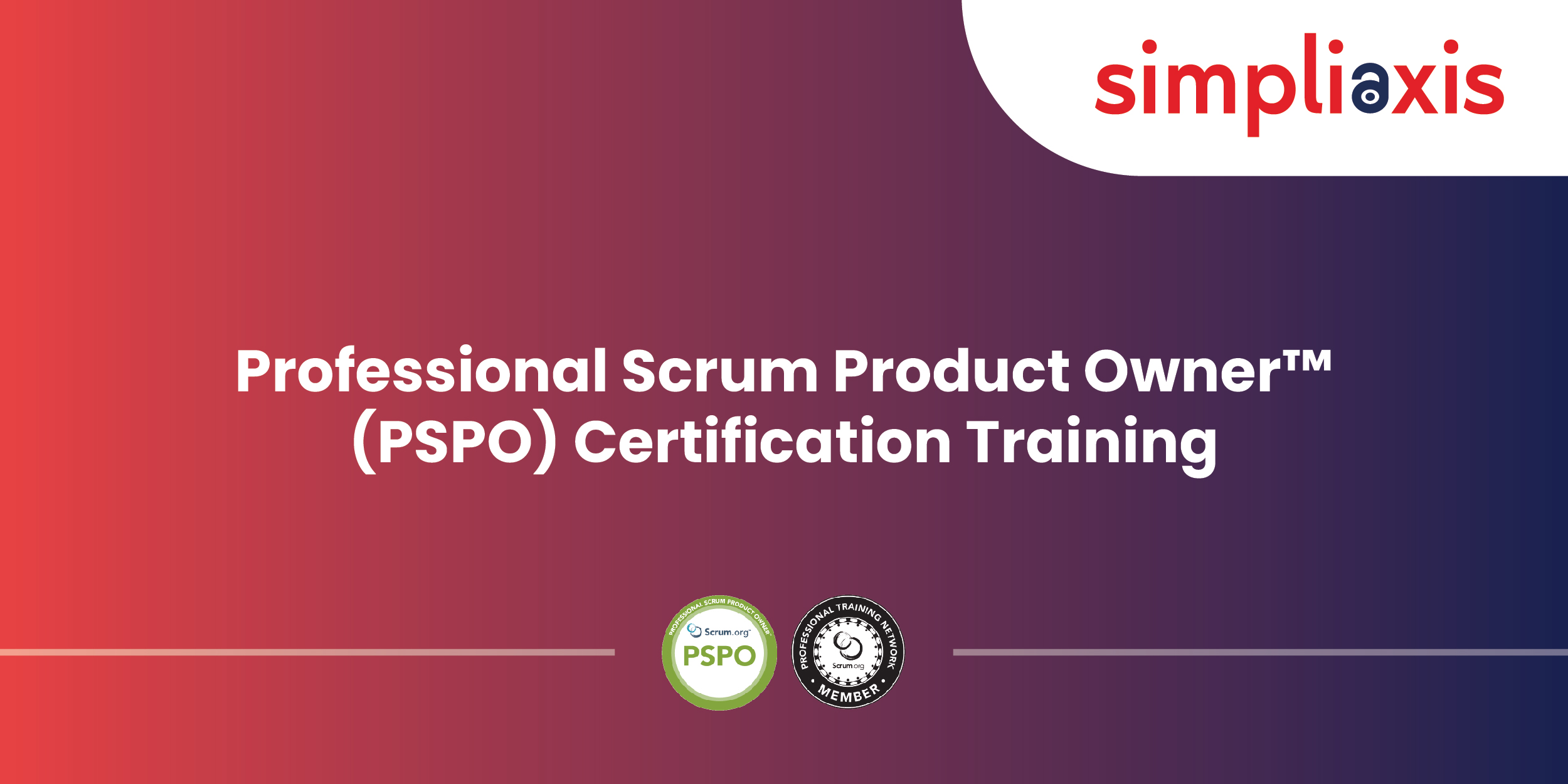 PSPO Certification™ in Singapore | Professional Scrum Product Owner ...