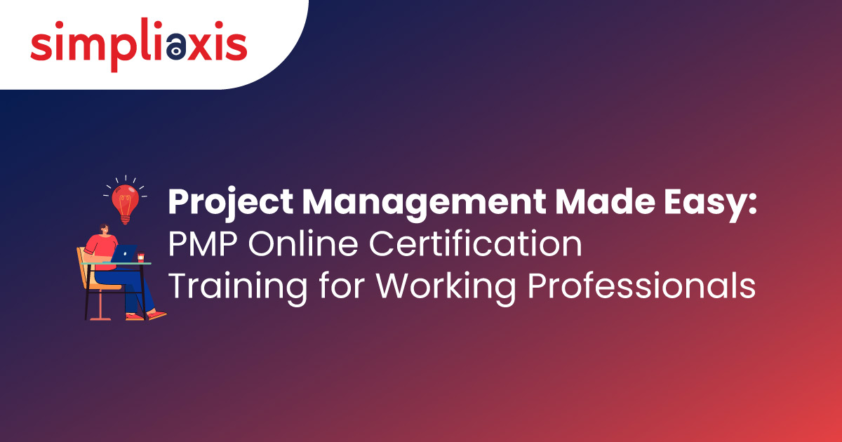 PMP Certification Online Training for Working Professionals