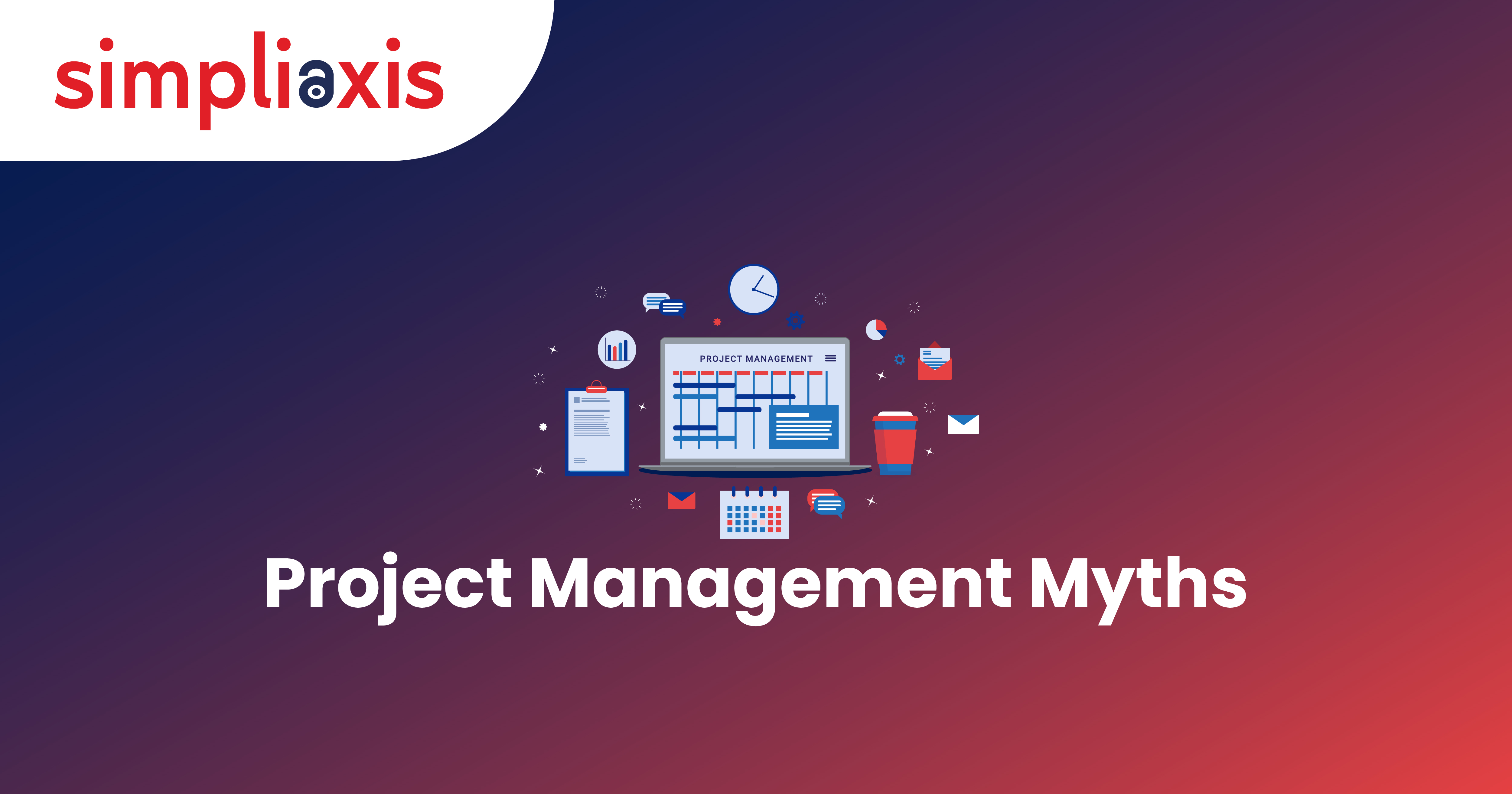 Busting Common Project Management Myths for Success