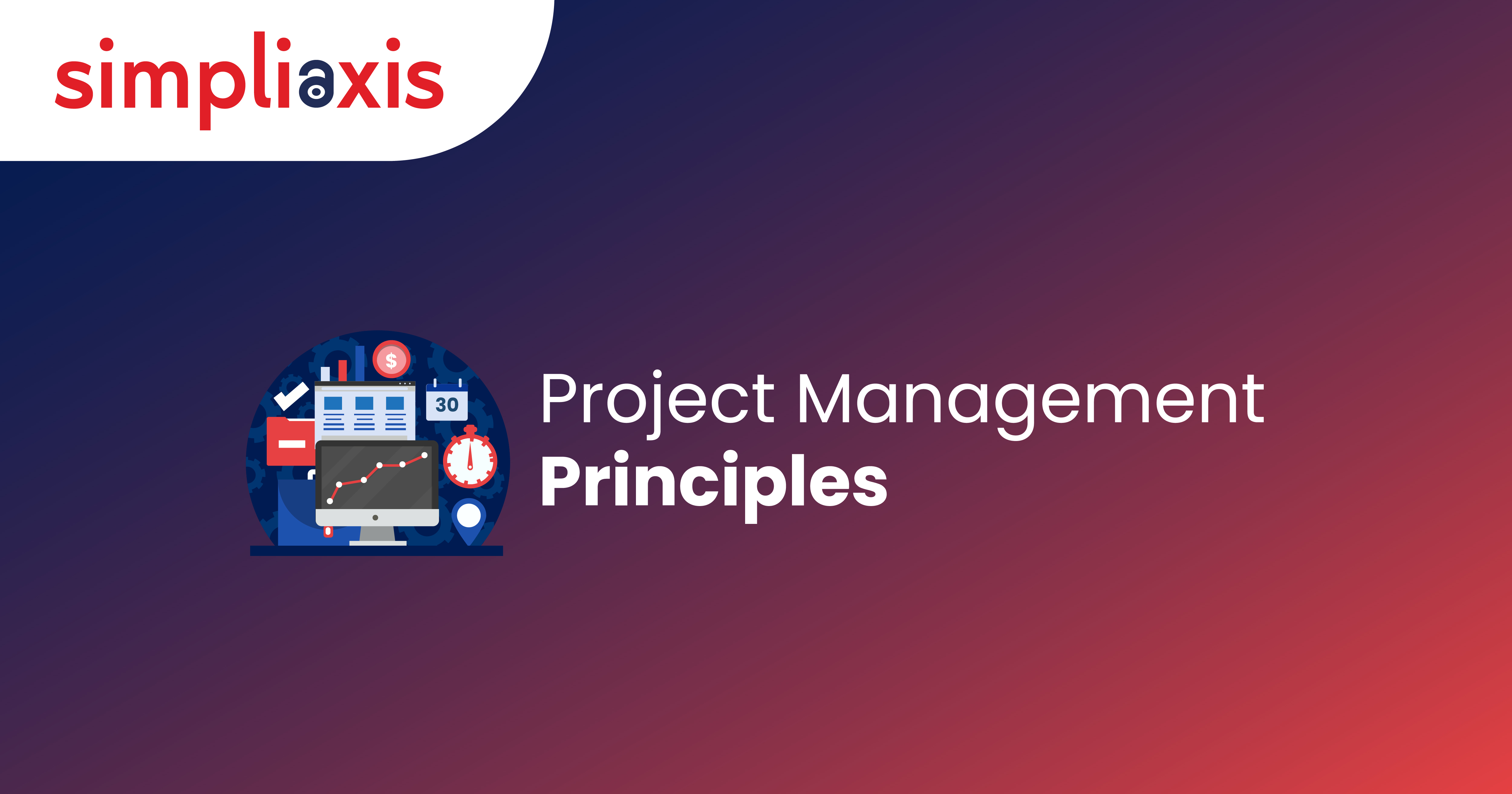 Essential Project Management Principles for Success