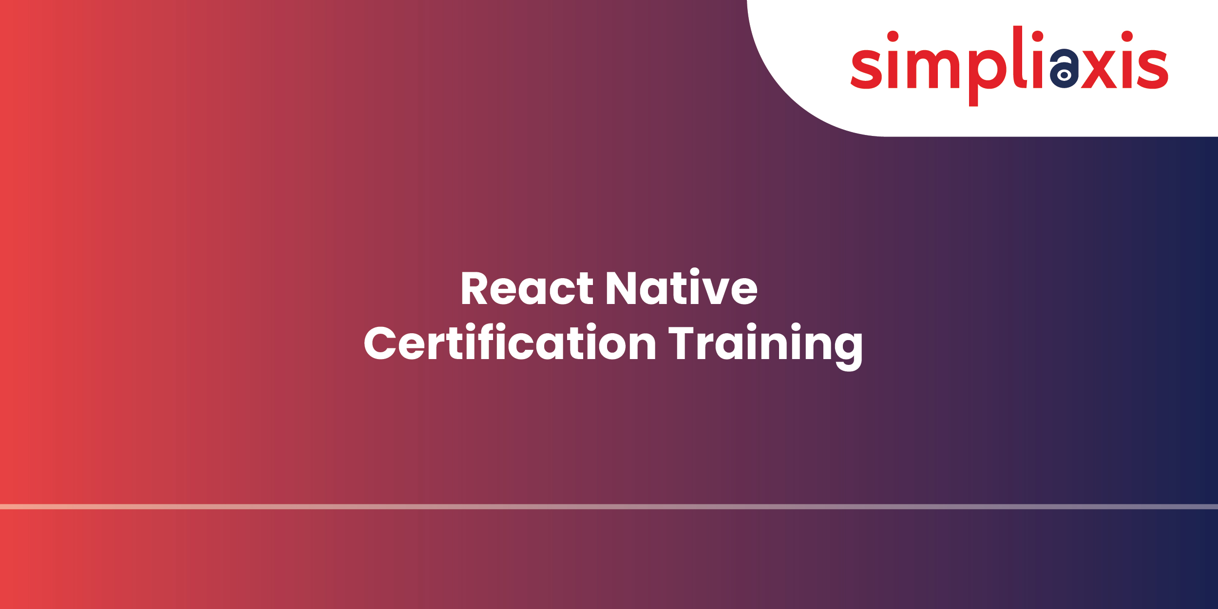 React Native Training React Native Certification Course