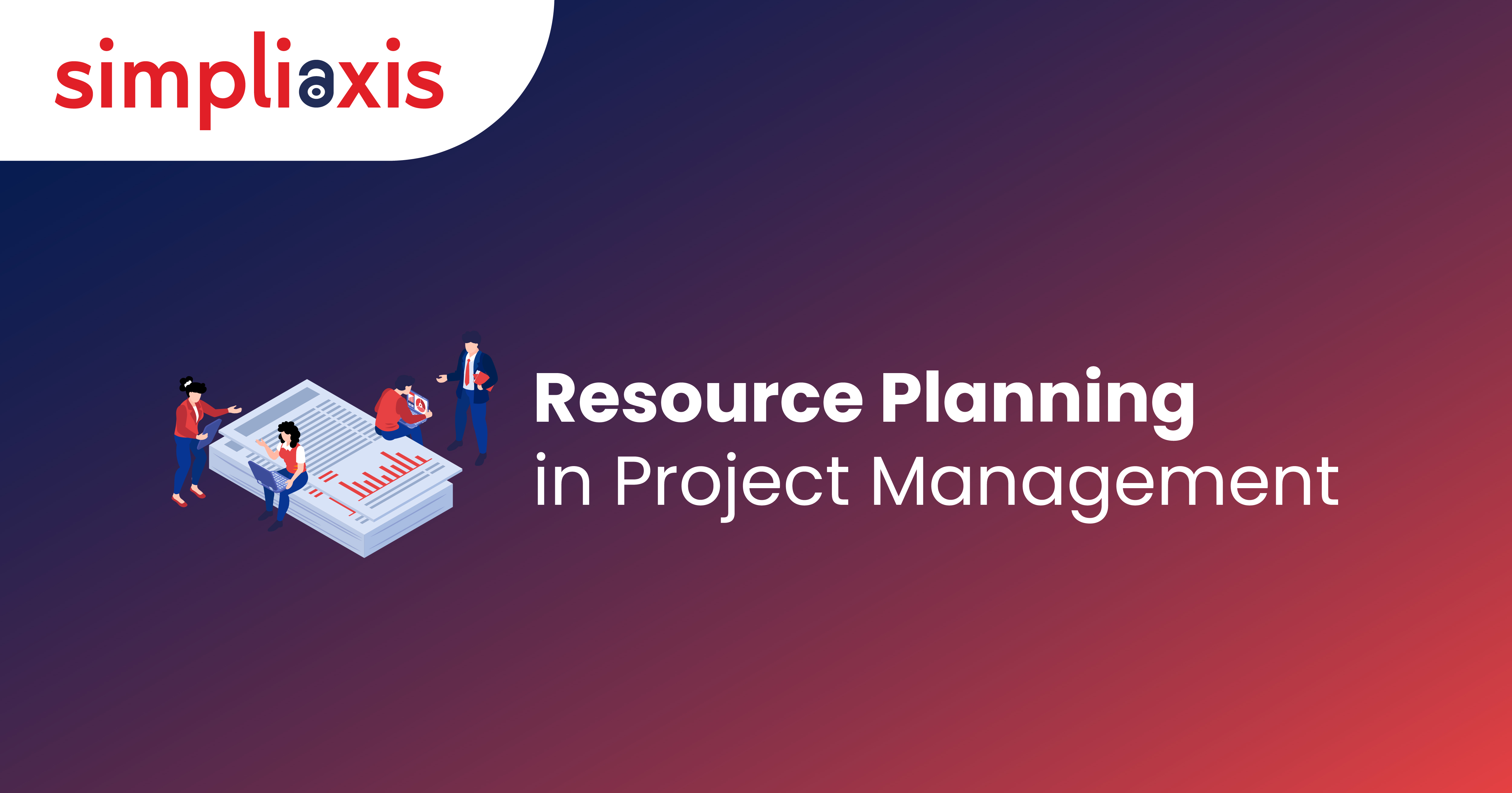 Strategic Resource Planning in Project Management Demystified