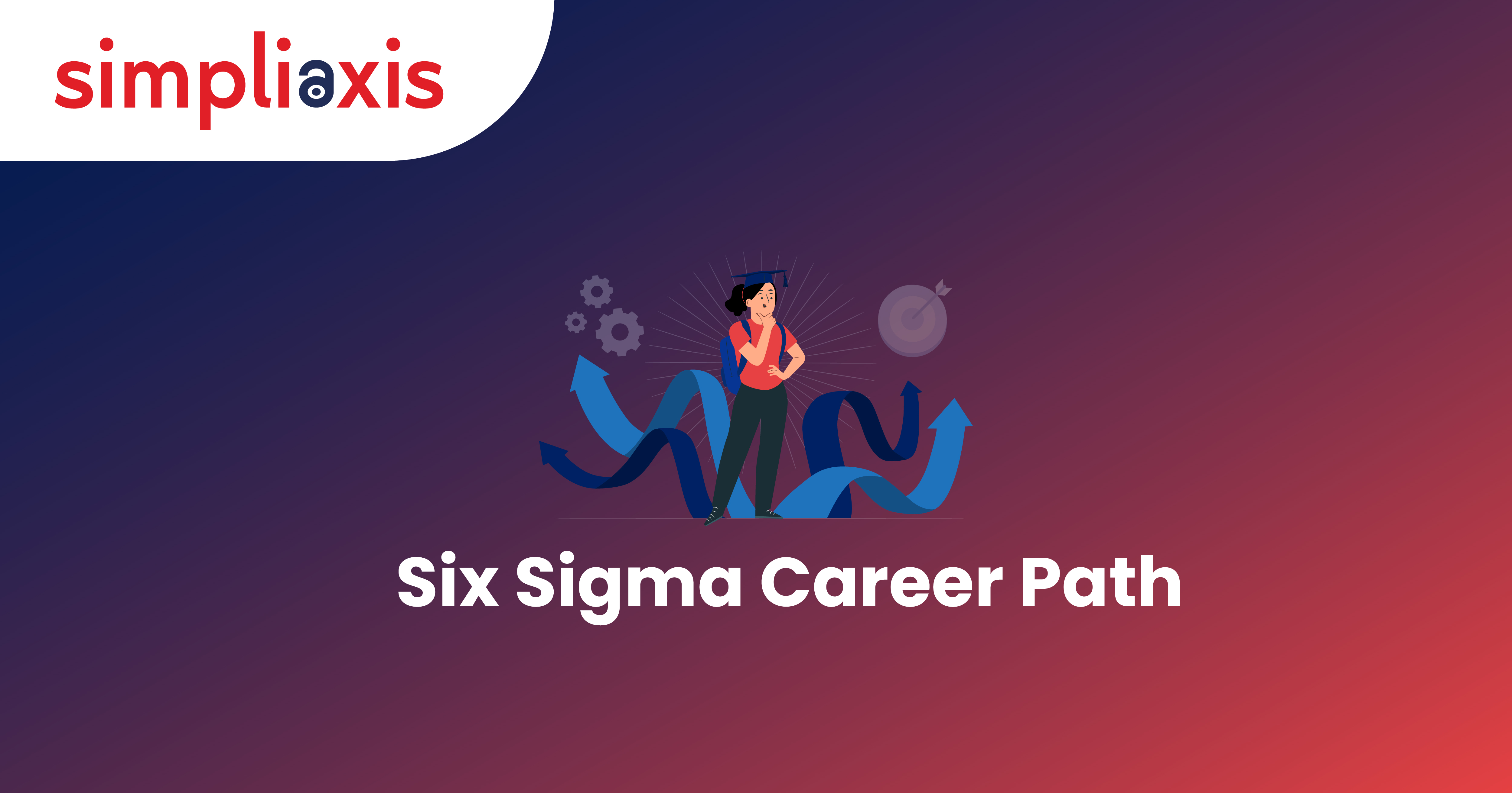 Six Sigma Career Path - Overview & Career Opportunities