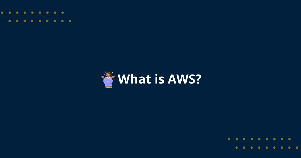 What is AWS? A Comprehensive Guide to Amazon Web Service