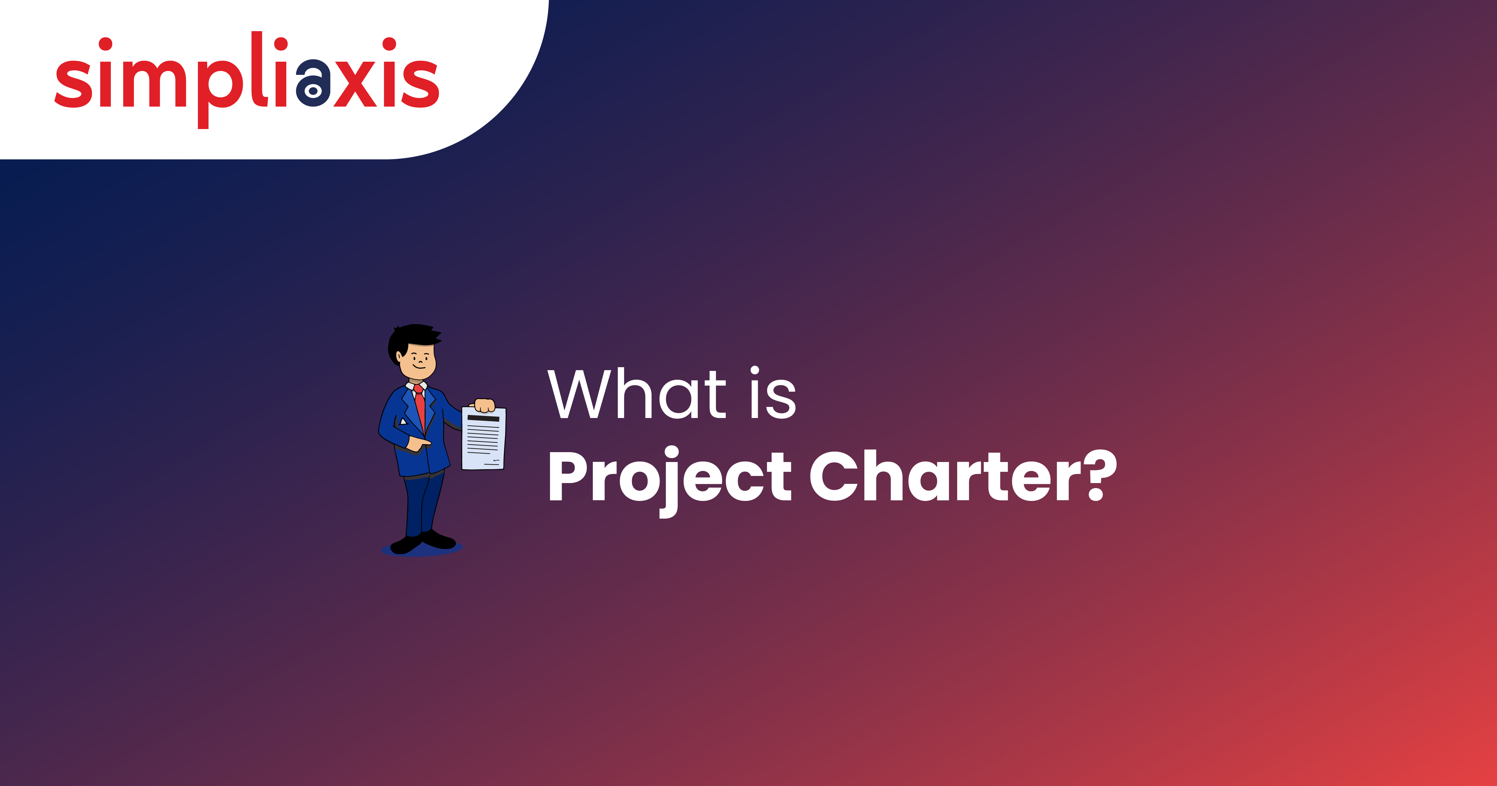 Project Charter Essentials: Defining Project Goals and Milestones for ...